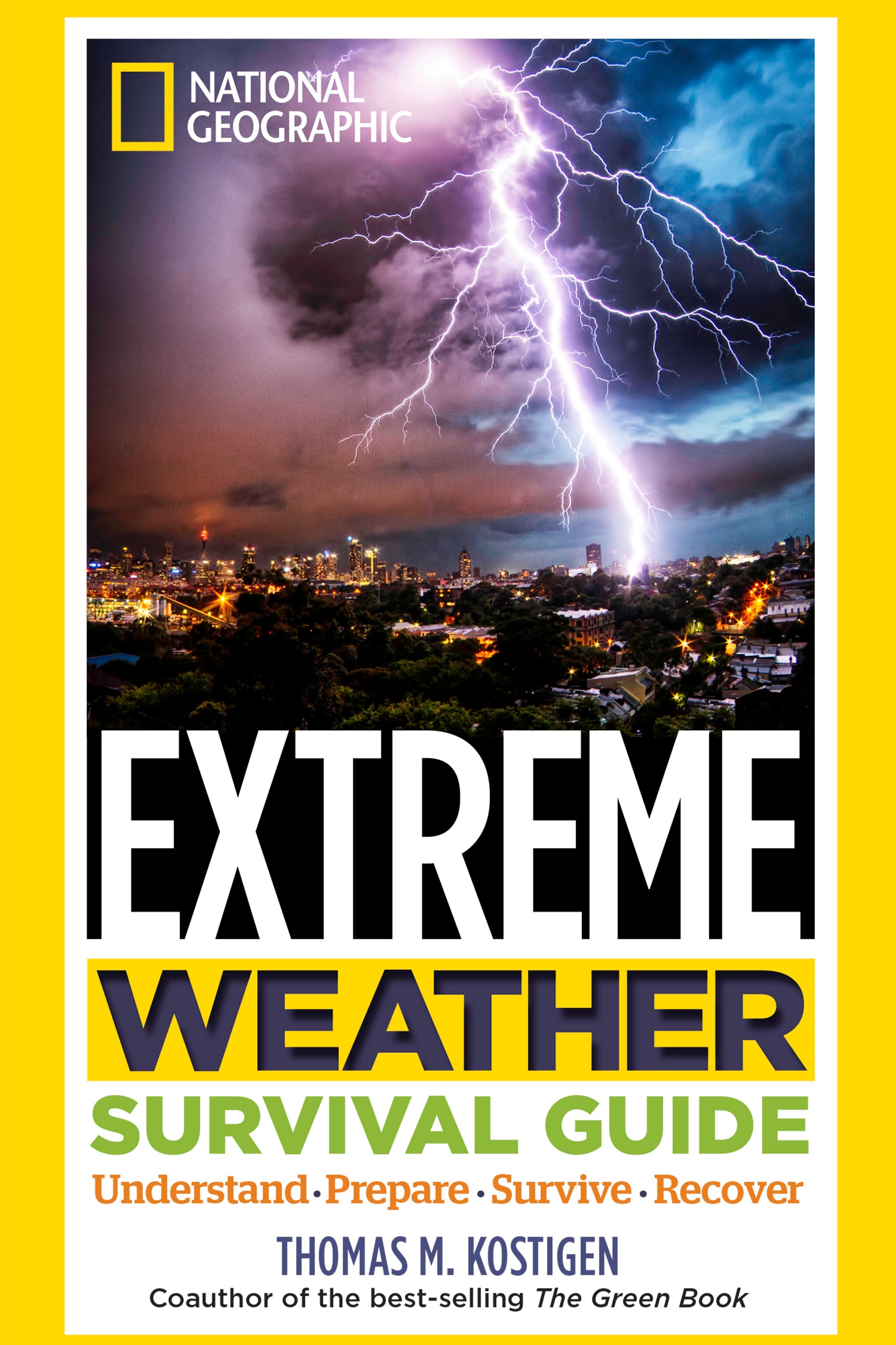 Q&A: How to Survive Any Extreme Weather Disaster