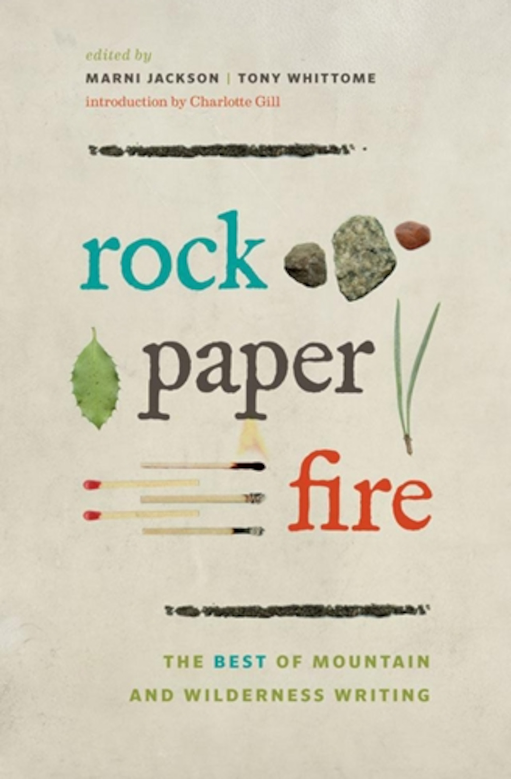 New Book Rock Paper Fire Examines the Heart of Adventure