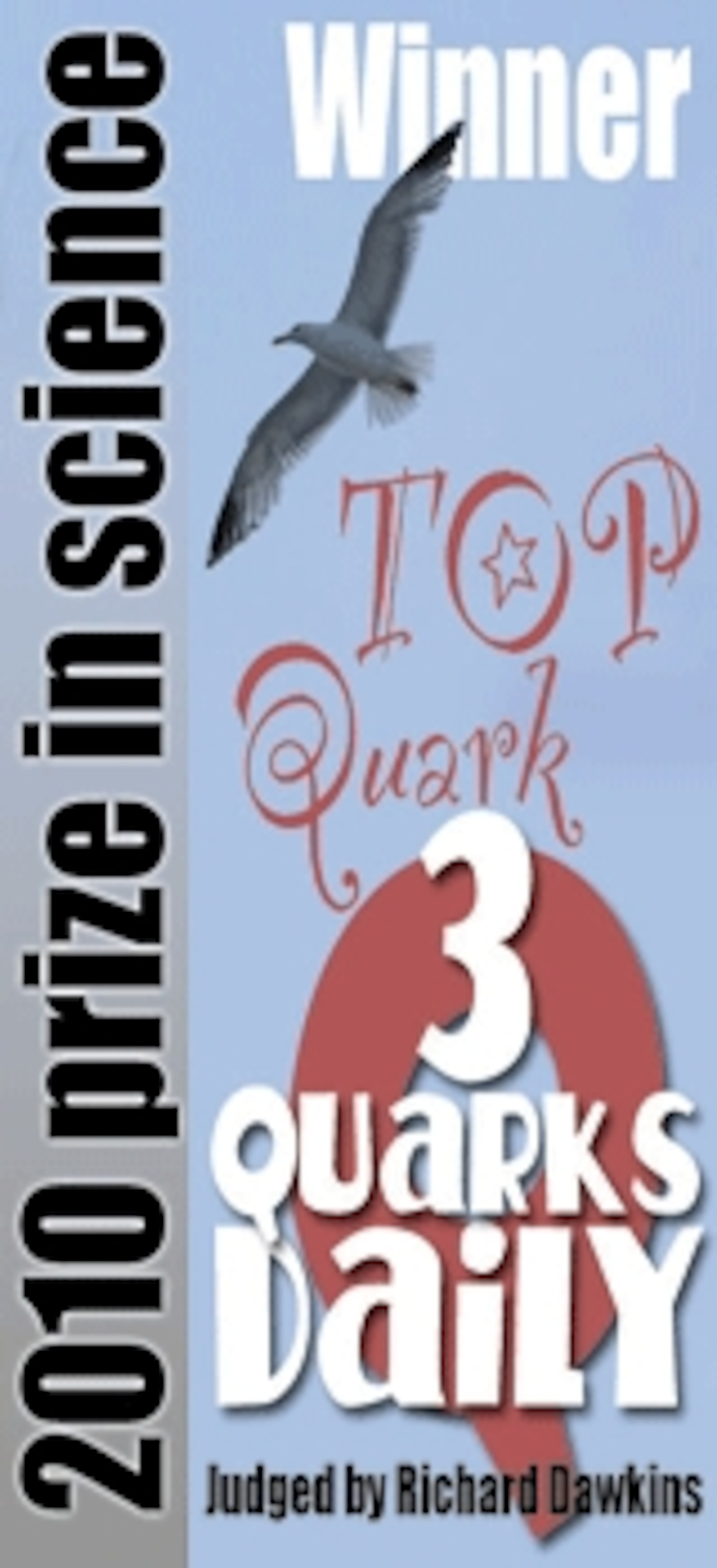 I won the 3 Quarks Daily Science Prize. ‘Top quark’. Heh. | National ...